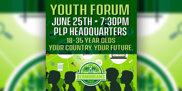 PLP To Host Youth Forum On June 25th - Bernews