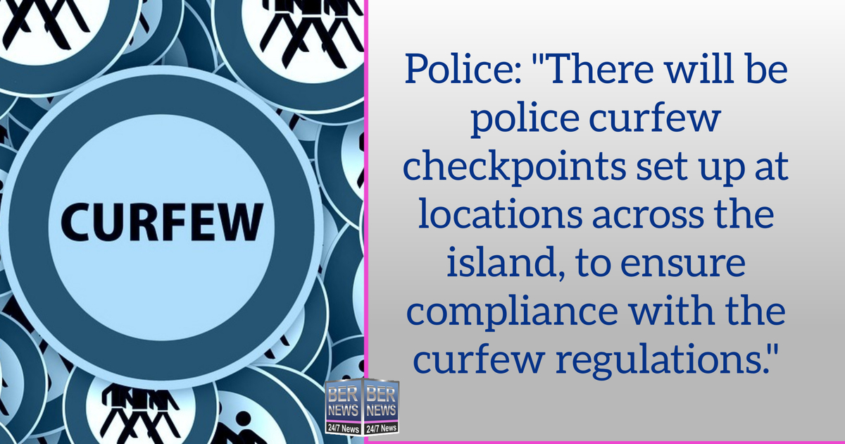 Police Curfew Checkpoints Across The Island - Bernews