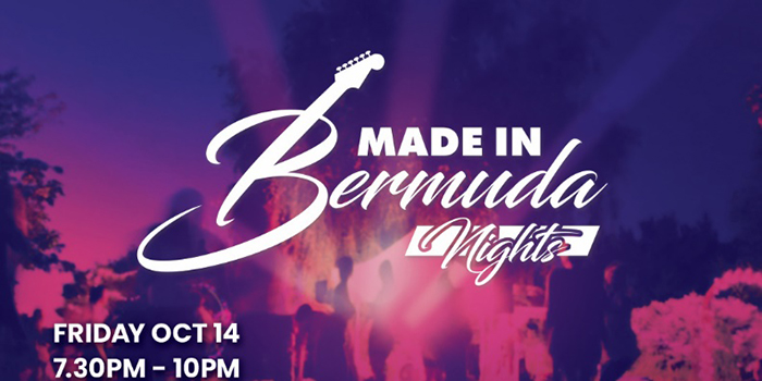 Made In Bermuda Nights Event On Friday - Bernews