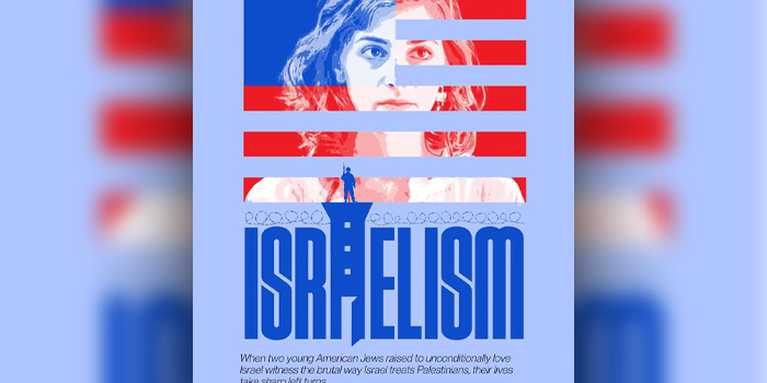 'Israelism' Free Screening On February 11th - Bernews