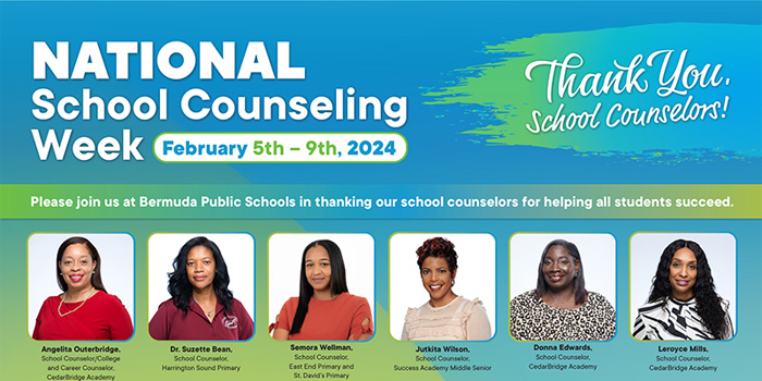 National School Counseling Week Celebrated - Bernews