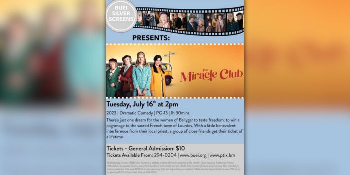 BUEI To Screen 'The Miracle Club' - Bernews