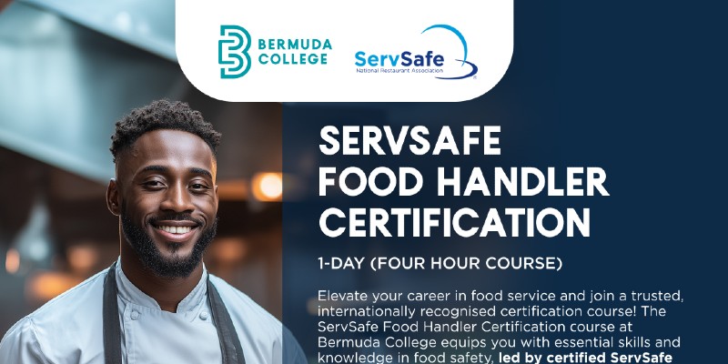 Bermuda College Offering "ServSafe" Course - Bernews
